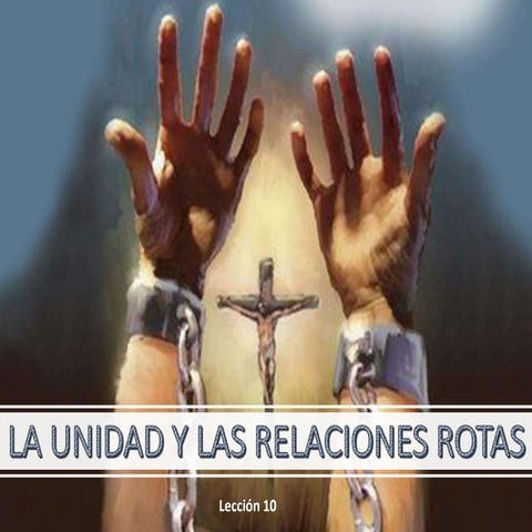 10 relaciones rotas | PPTX