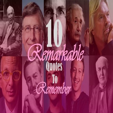 10 remarkable quotes to remember | PPT