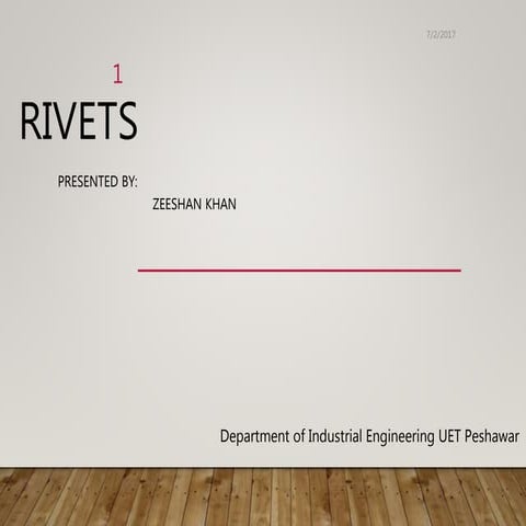 Introduction to Rivets | PPTX