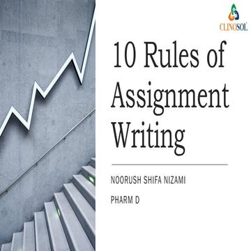 10 Effective Rules of Assignment Writing PPT | PDF