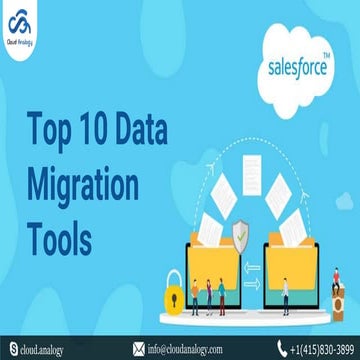 10 Salesforce Best Data Migration Tools | PPTX