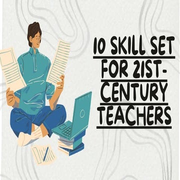 10 Skill Set for 21st-Century Teachers.pdf