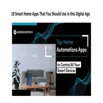 10 Smart Home Apps That You Should Use in this Digital Age | PPTX