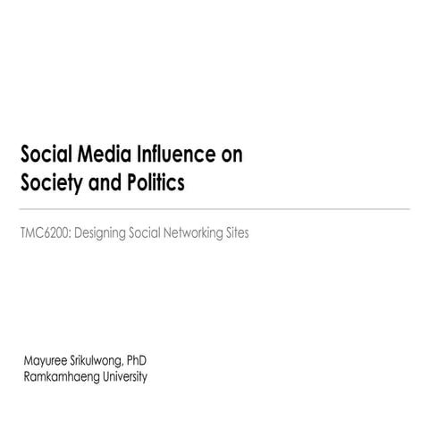 Social Media Influence on Society and Politics | PDF