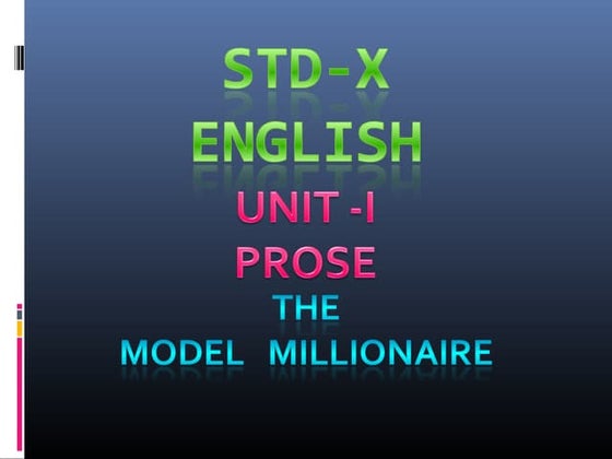 The model millionaire | PPT