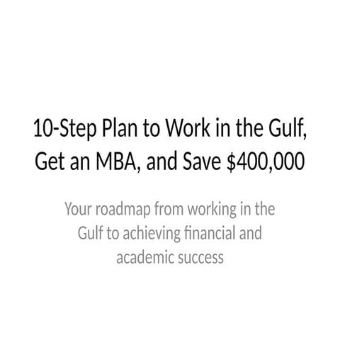 10_Step_Plan_to_Work_and_study_in_Gulf.pptx