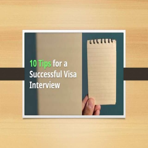 Top 10 Steps for Visa Interview | PPT