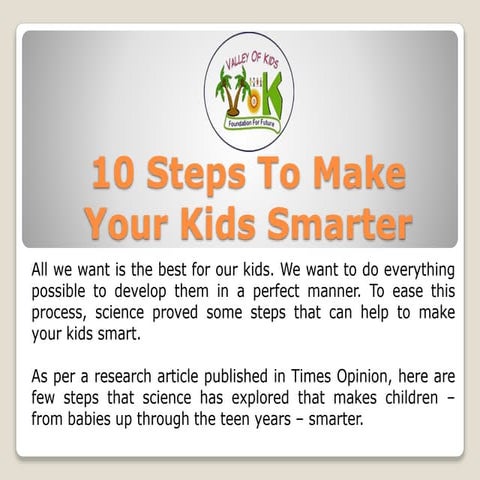 10 steps to make your kids smarter | PPTX