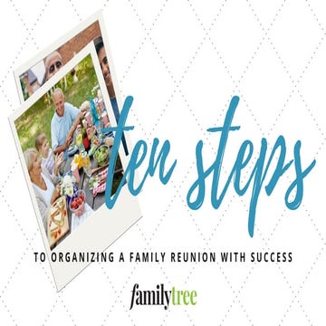 Family Reunions: 10 Steps for Successful Planning | PDF