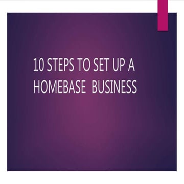 10 steps to set up a homebase business | PPT