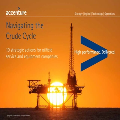Navigating the Crude Cycle: 10 Strategic Actions for oilfield service ...