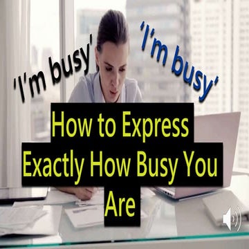 Alternatives for 'I'm Busy' | PPT