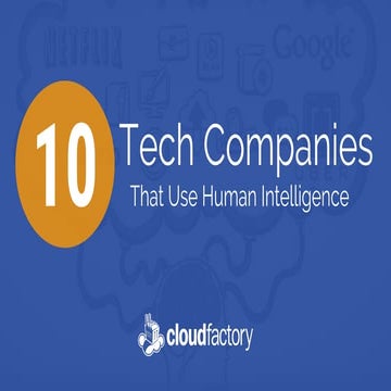 10 Tech Companies That Use Human Intelligence | PPT