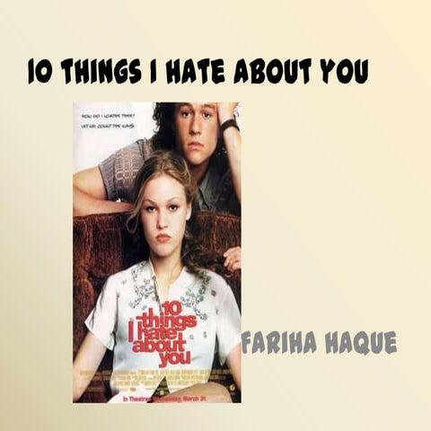 10 Things I Hate About You - Film analysis | PPTX