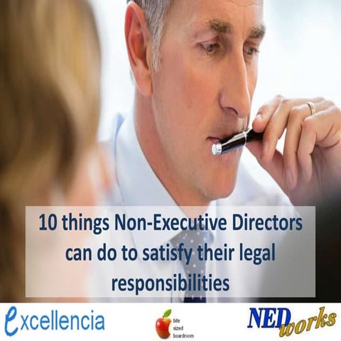 10 things non executive directors can do to satisfy their legal ...