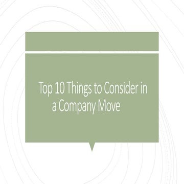 10 Things to Consider in a Company Move | PPTX