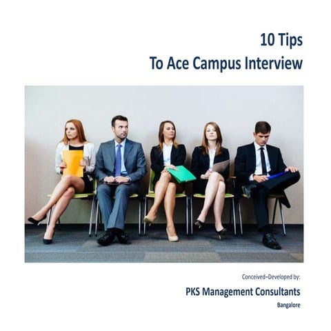 10 Tips To Ace Campus Interview | PPT
