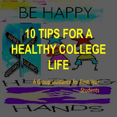 10 tips for a healthy college life | PPT