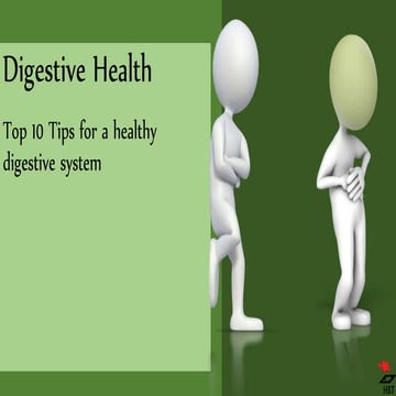 Top 10 Tips To Maintain A Healthy Digestive System | PPTX