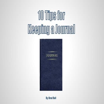 10 Tips for Keeping a Journal from a Journal Writing Expert | PPT