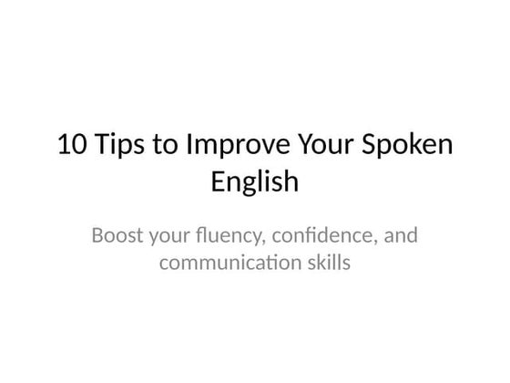 15 ways in details to quickly improve your English-speaking | PDF