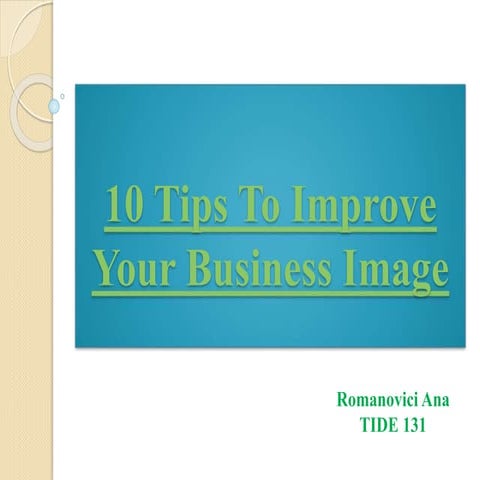 10 tips to improve your business | PPT