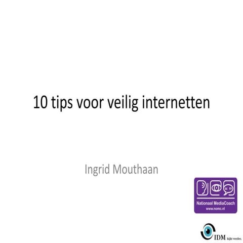10 tips voor veilig internet | PPT