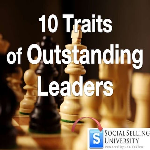10 Traits of Outstanding Leaders | PPTX