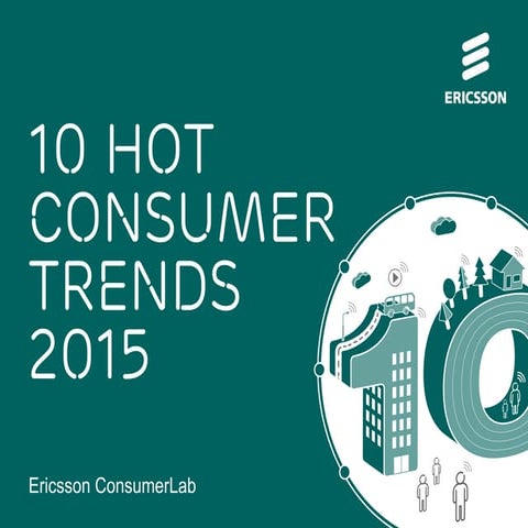 The 10 hot consumer trends for 2016 - Presentation | PDF