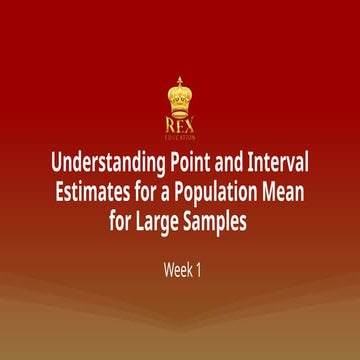 10+Understanding+Point+and+Interval+Estimates+for+a+Population+Mean+for ...