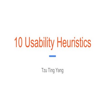 10 Usability Heuristics | PPTX