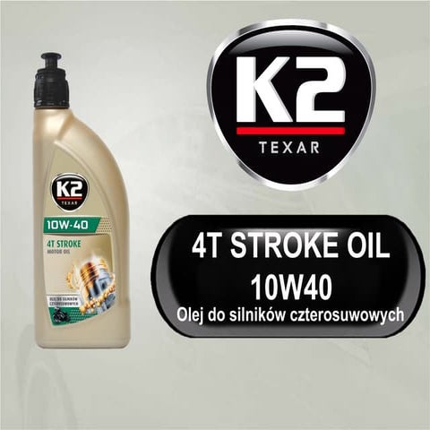 K2 Texar 4T Stroke Oli 10W40 do motocykli czterosuwowych stworzony w oparciu o syntetyczne oleje ...