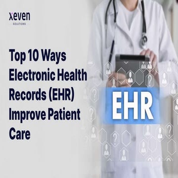 A Complete Guide on EHR Solutions: Types, Process, And Its Cost | PDF