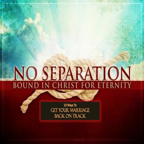 10 Ways To Get Your Marriage Back On Track | PDF