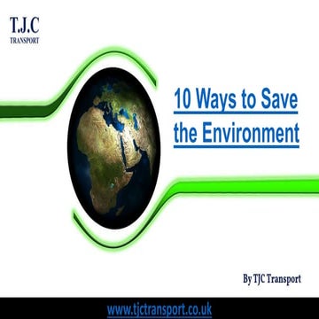 10 ways to save the environment | PPTX