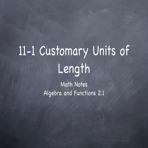 11-1 Customary Units of Length | KEY