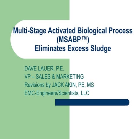 Multi-Stage Activated Biological Process (MSABP™) | PPT | Civil ...