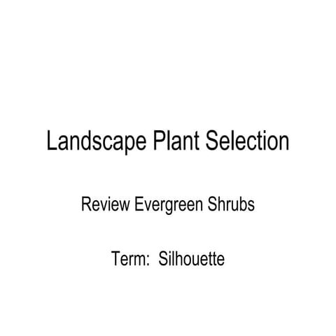 11 12 Landscape Plant Selection | PPT
