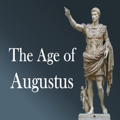 The Age of Augustus | PPTX