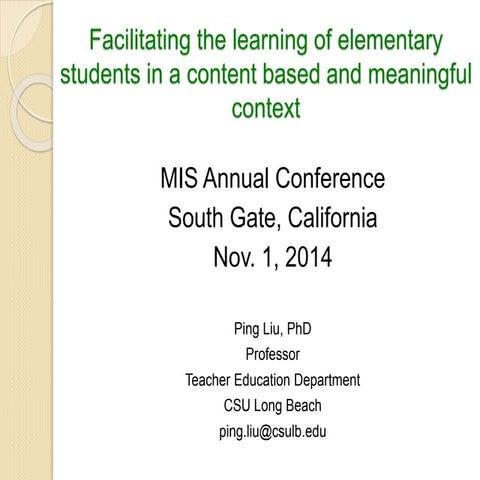 Facilitating the Learning of Elementary Students in a Content-Based and Meaningful Context | PPT