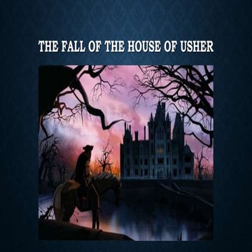 The fall of the house of usher. | PPTX
