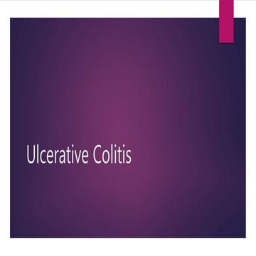 Ulcerative Colitis (IBD) | PPTX