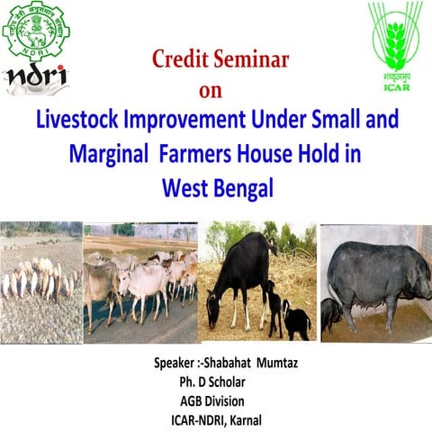 Livestock improvement in small and marginal farmers in west bengal | PPT
