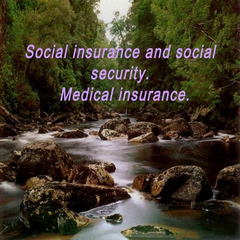 Social insurance & Social security. Medical insurance | PPT