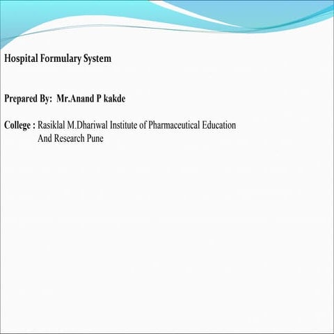Hospital Formulary system | PPT | Pharmaceutical Industry | Industries