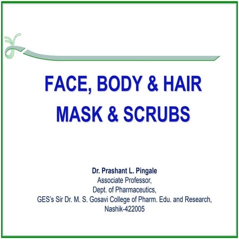 Face, body & hair mask scrubs | PDF