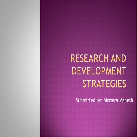 research and development strategies | PPTX
