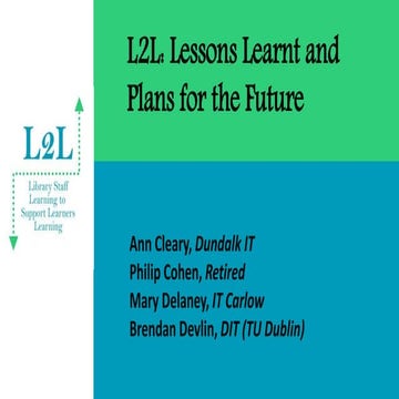 L2L: Library Staff Learning to Support Learners Learning - Lessons ...