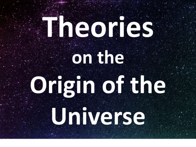 Theories on the Origin of the Universe.pdf