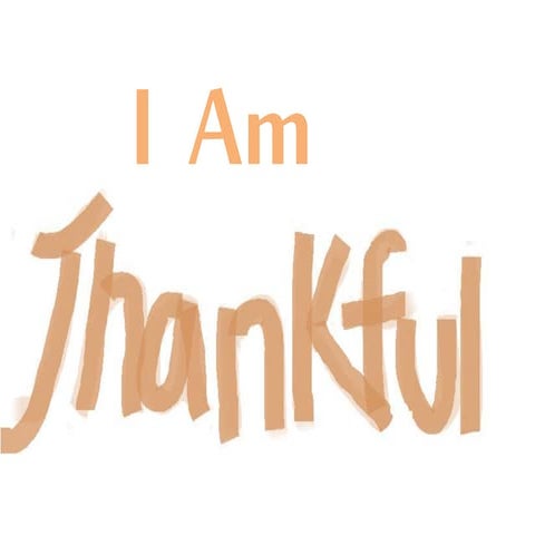 i am thankful | PPT